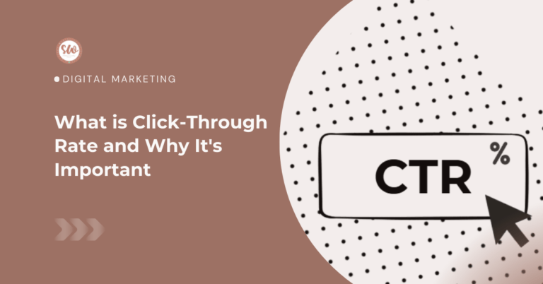 What is Click-Through Rate and Why It's Important